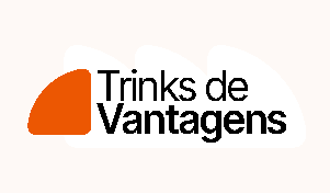 Trinks de vantagens